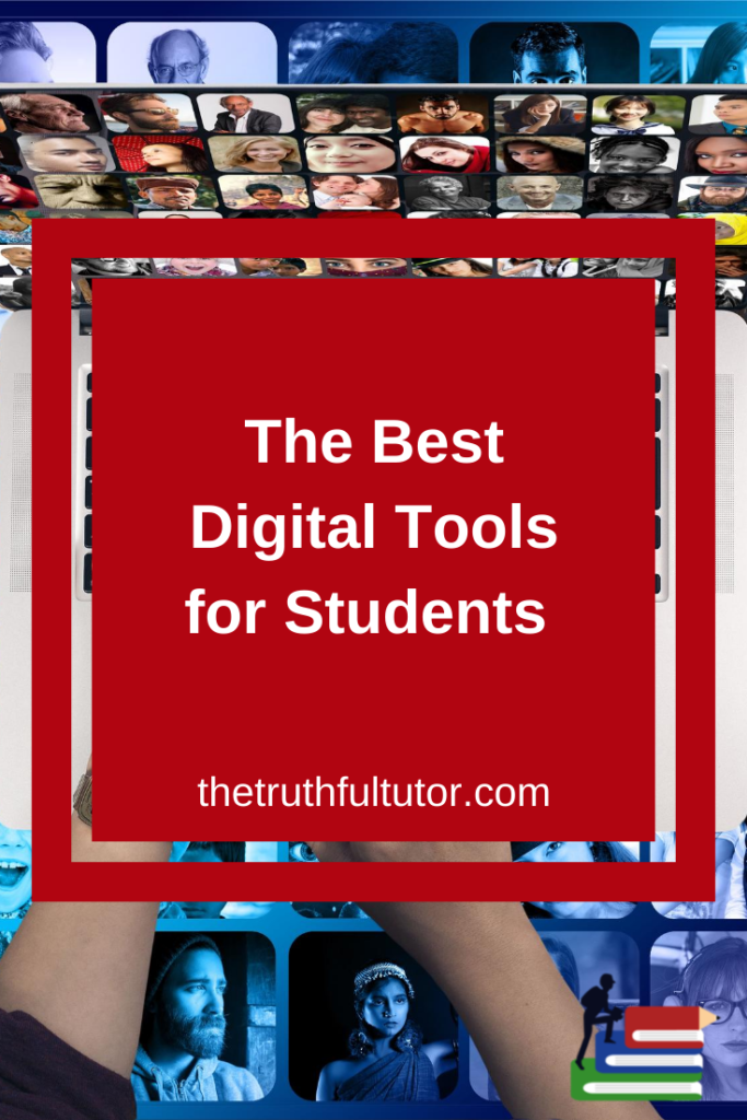 The Best Digital Tools for Students - The Truthful Tutors