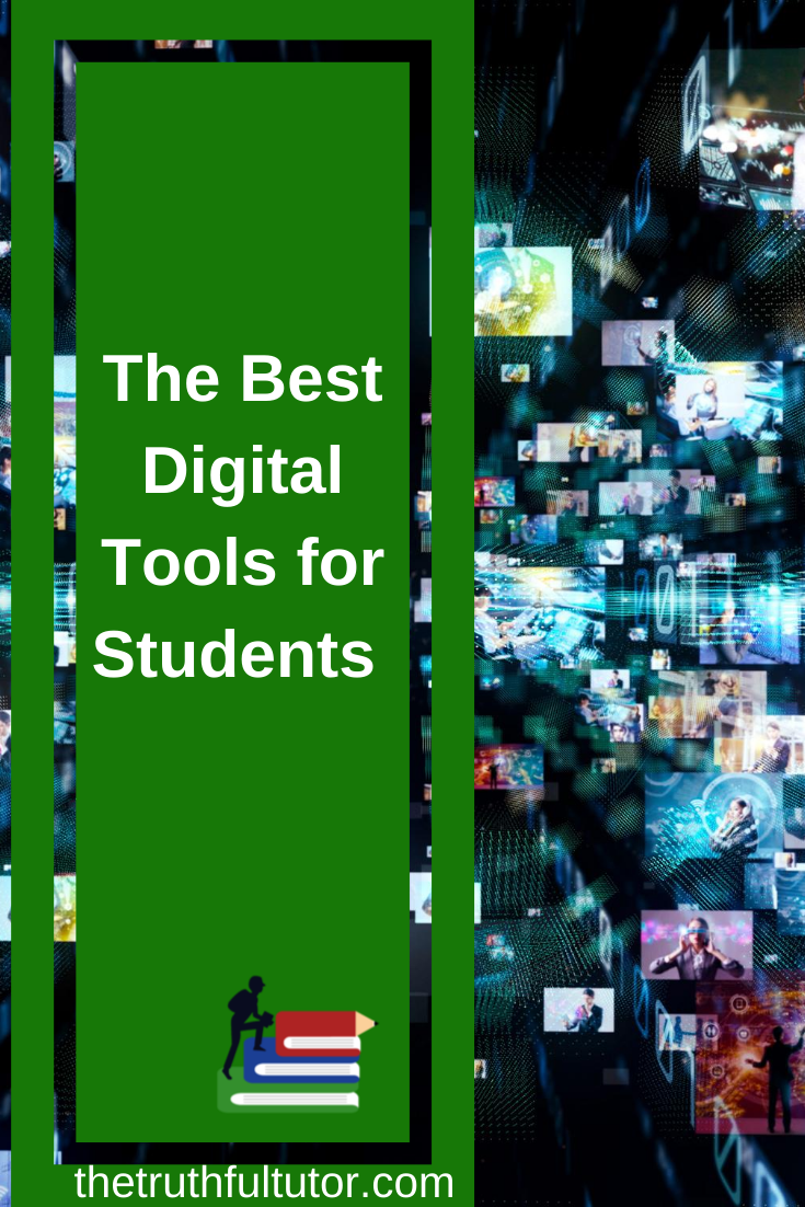 The Best Digital Tools for Students - The Truthful Tutors