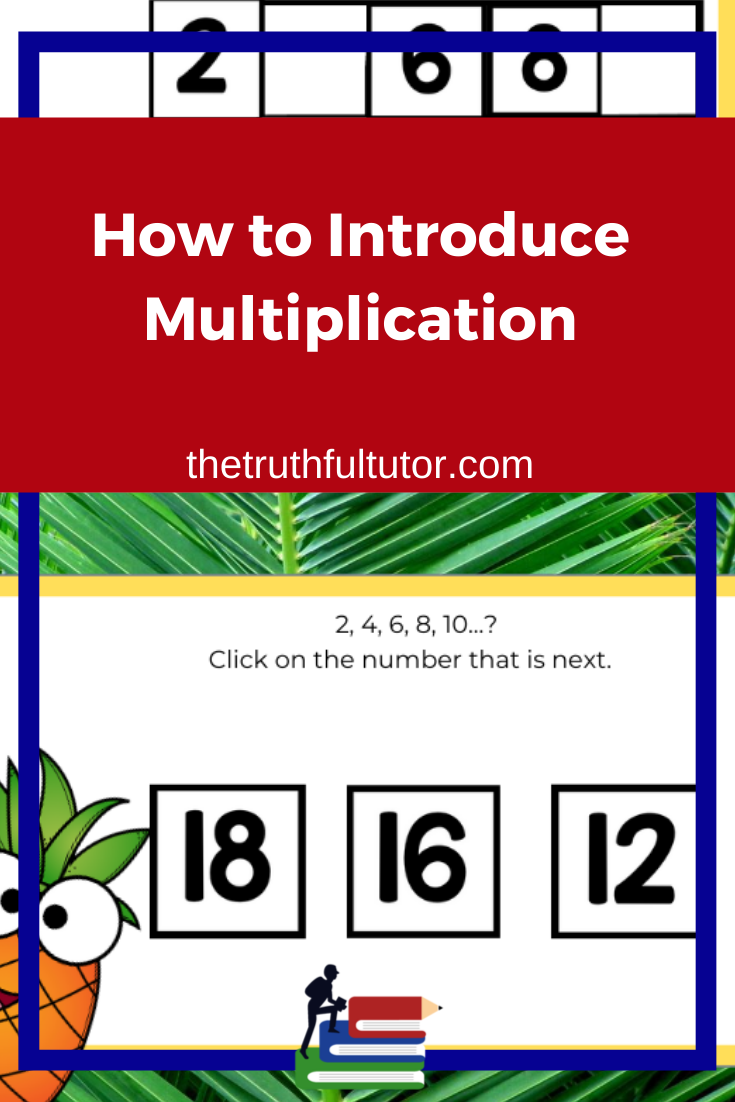 How to Introduce Multiplication - The Truthful Tutors