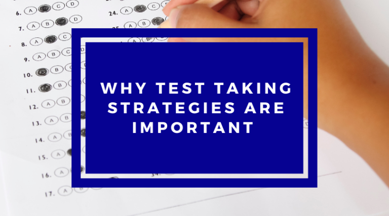 Why Test Taking Strategies Are Important - The Truthful Tutors